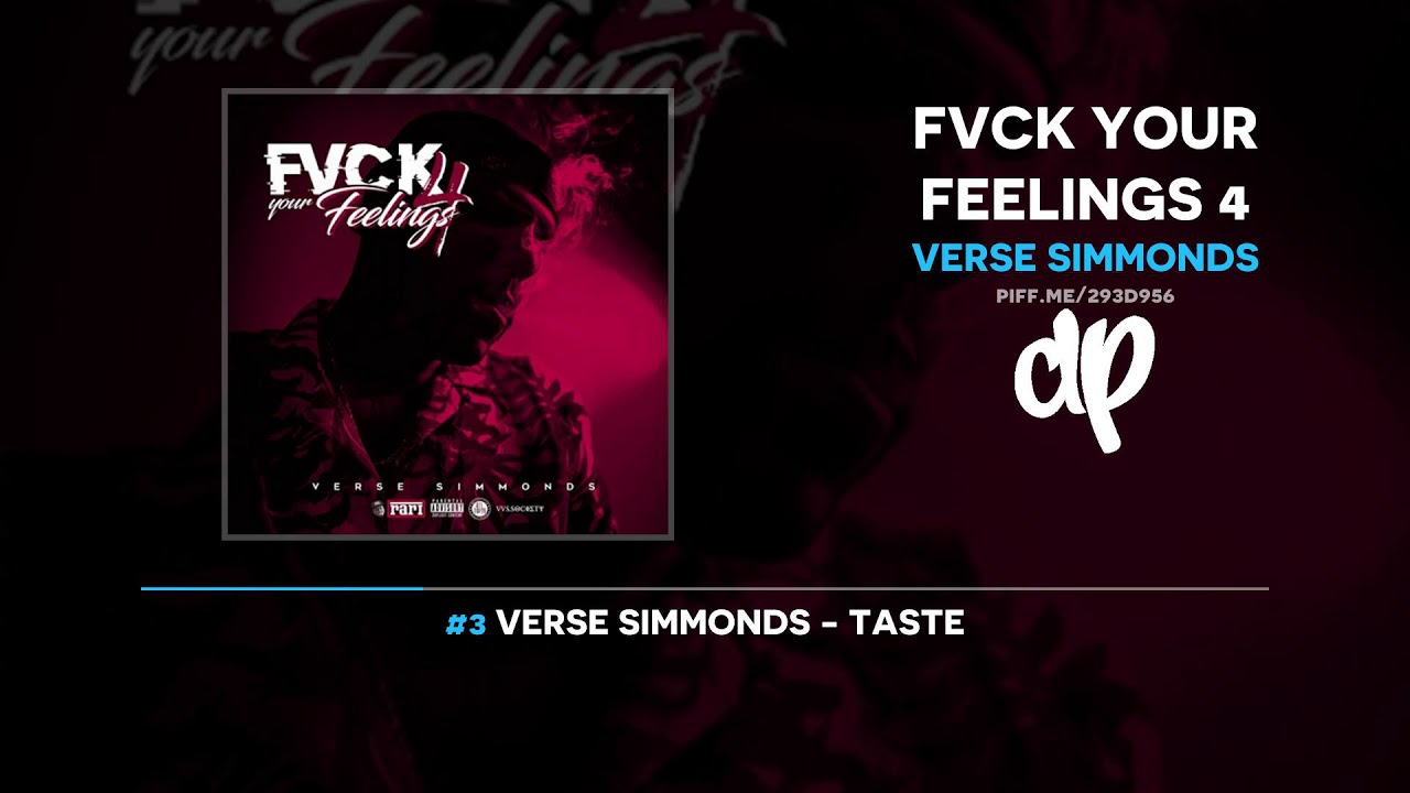 Verse Simmonds - Fvck Your Feelings 4 (FULL MIXTAPE) - YouTube
