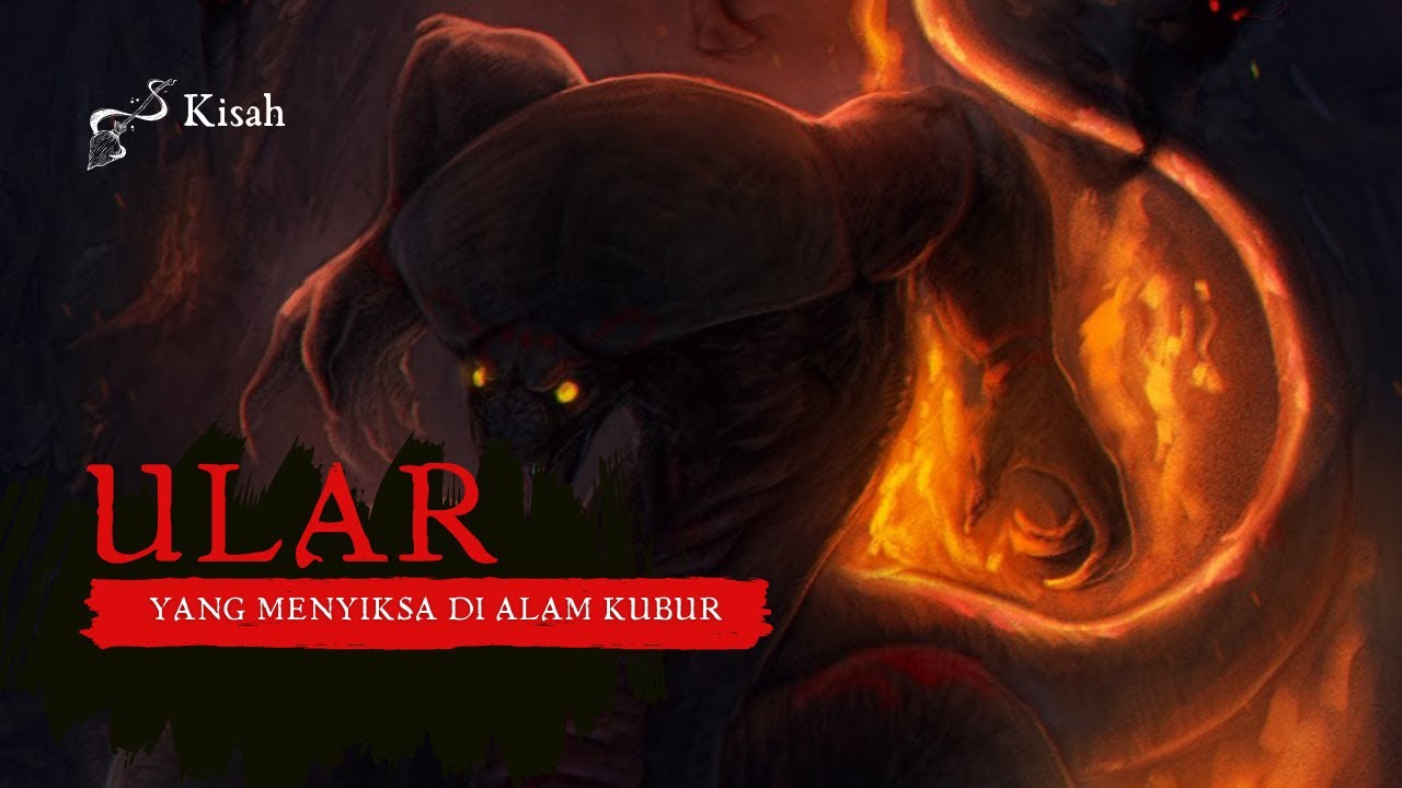 Kisah Ular "Syujaul Aqra" yang Bertugas Menyiksa Manusia di Alam Kubur karena Meninggalkan Solat ...