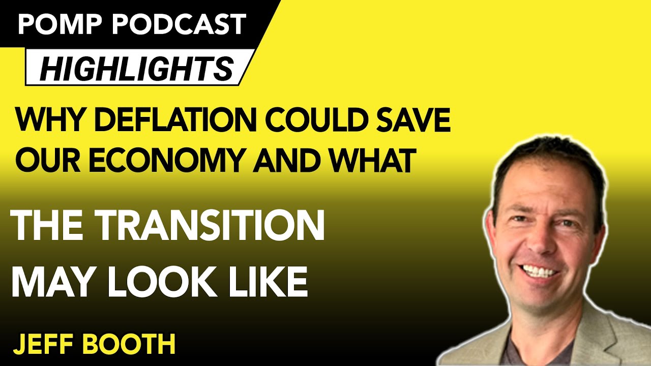 Jeff Booth on Why Deflation Could Save our Economy and What the ...