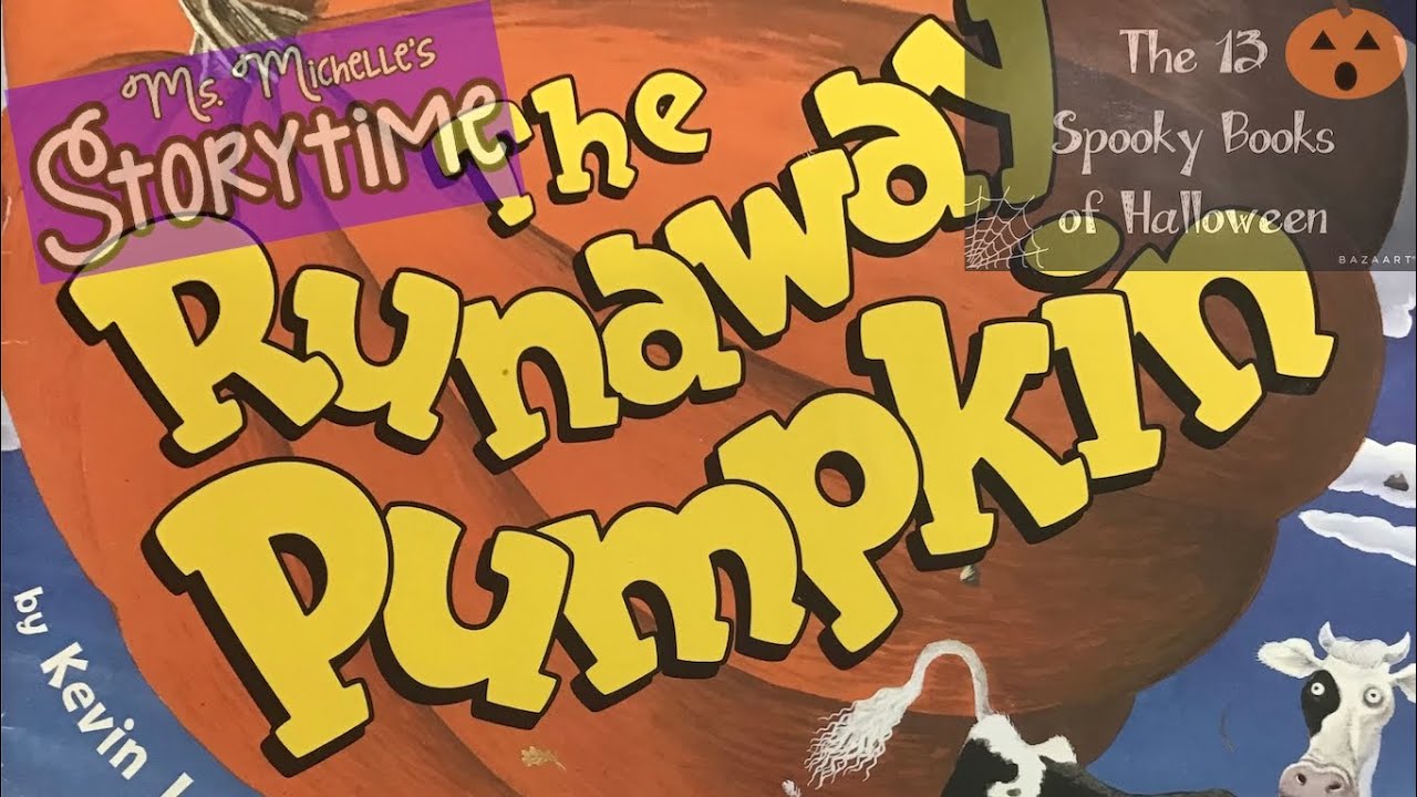 The Runaway Pumpkin - YouTube