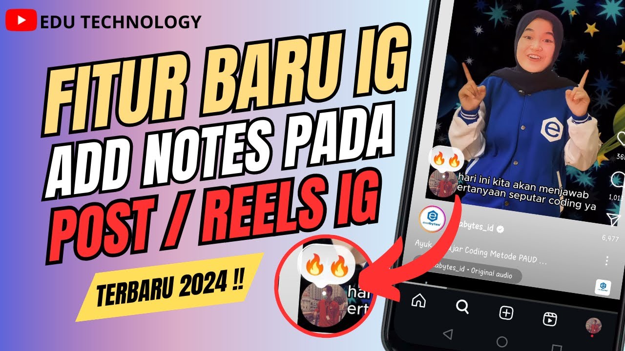 Fitur Baru di Instagram Bisa Add Note Pada Postingan & Reels 2024 - EDU TECHNOLOGY - YouTube