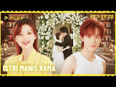 【Melolo】Istri Manis Rama - Episode 1 - 20
