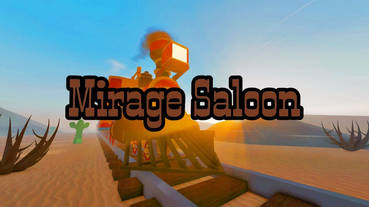 Roblox: FE2CM || Mirage Saloon [4K][60FPS] \\ WILD WESTERN - YouTube