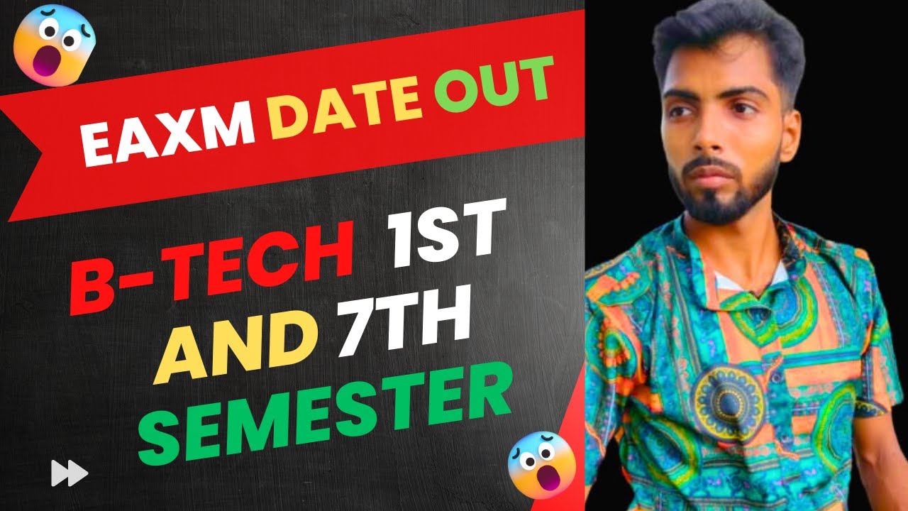 IMPORTANT UPDATE FOR B-TECH 1st &7th SEMESTER - YouTube