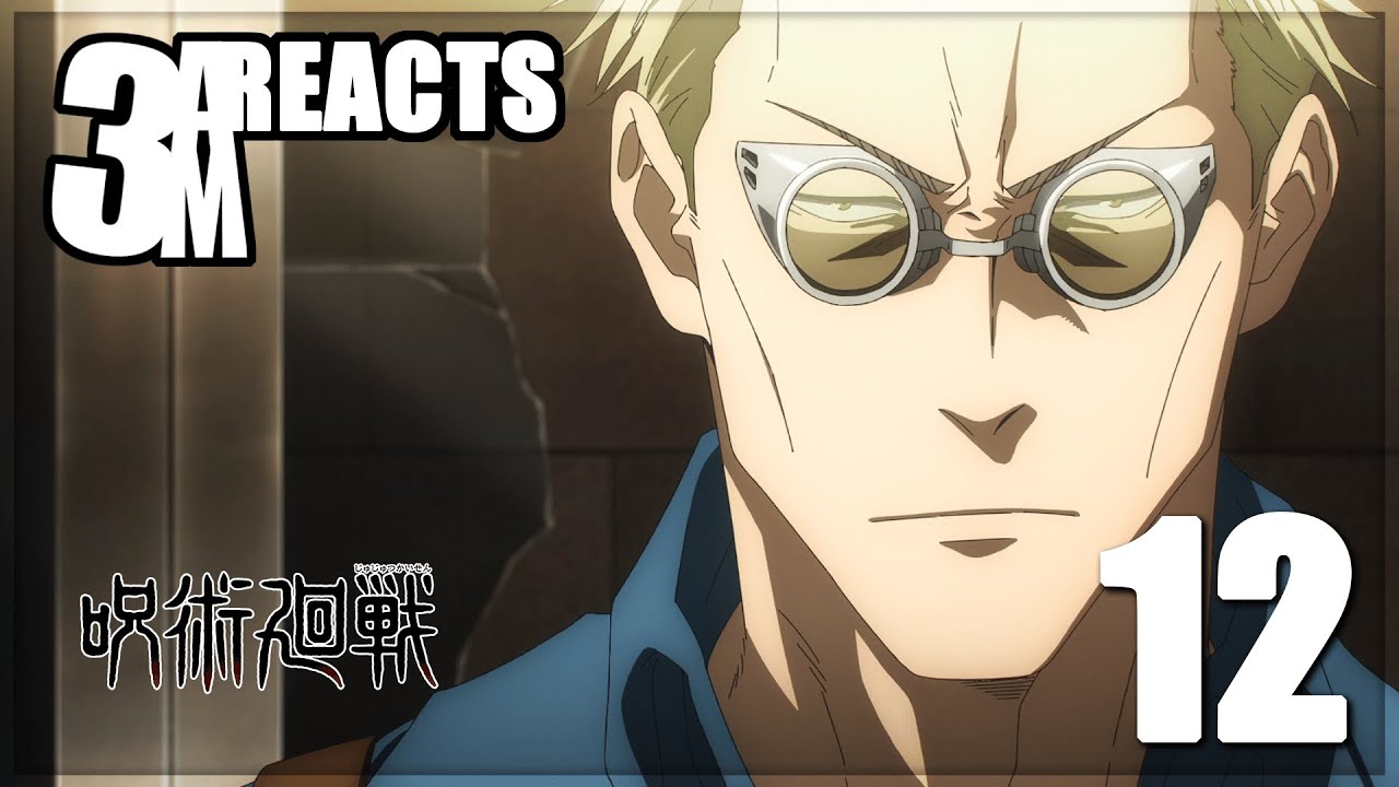 Reaction "Jujutsu Kaisen S2" E12 *Number And Location* [ 呪術廻戦 ] - YouTube