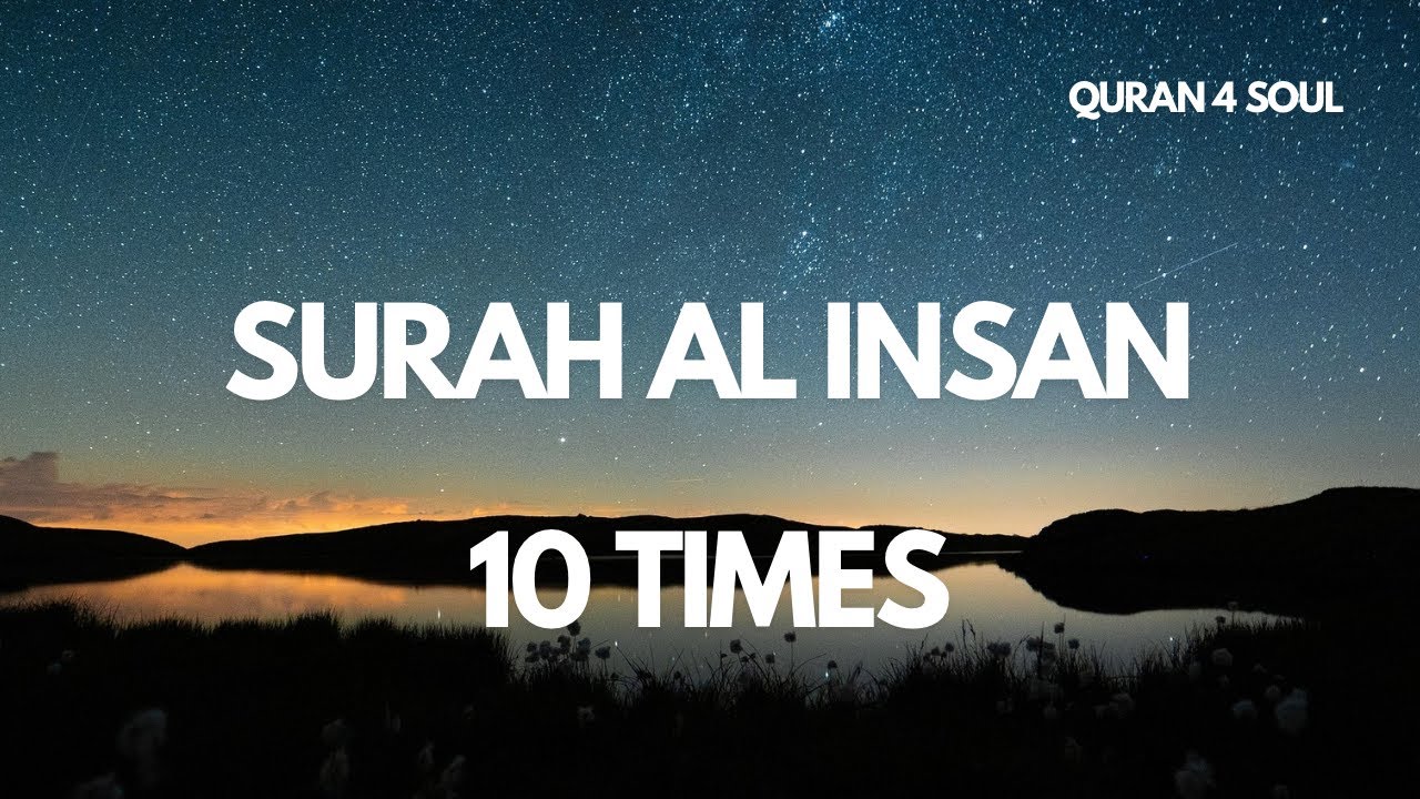 Surah 76 Al insan 10x | Quran lernen Lautschrift | Mishary Rashid ...