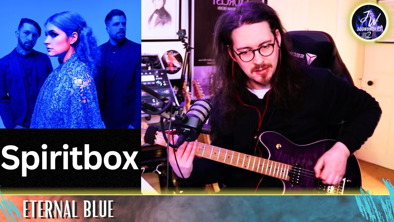 Back with SPIRITBOX - Analysis & Reaction to ETERNAL BLUE - YouTube