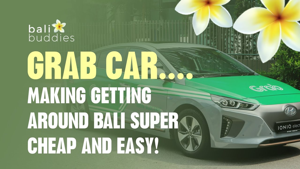 GRAB Car.....making getting around Bali super cheap and easy! - YouTube