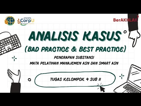 Analisis Kasus Bad Practice & Best Practice - YouTube