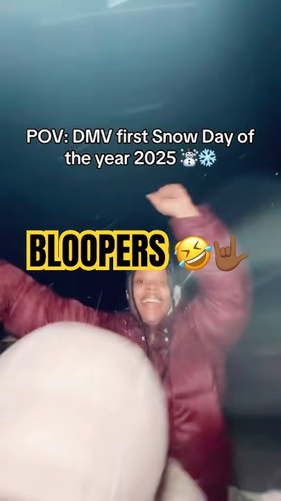 BLOOPERS! SNOW DAY HERE IN THE DMV ️ #snowday #snowdayshenanigans #mommydaughtertime #fyp #fypシ゚ ...