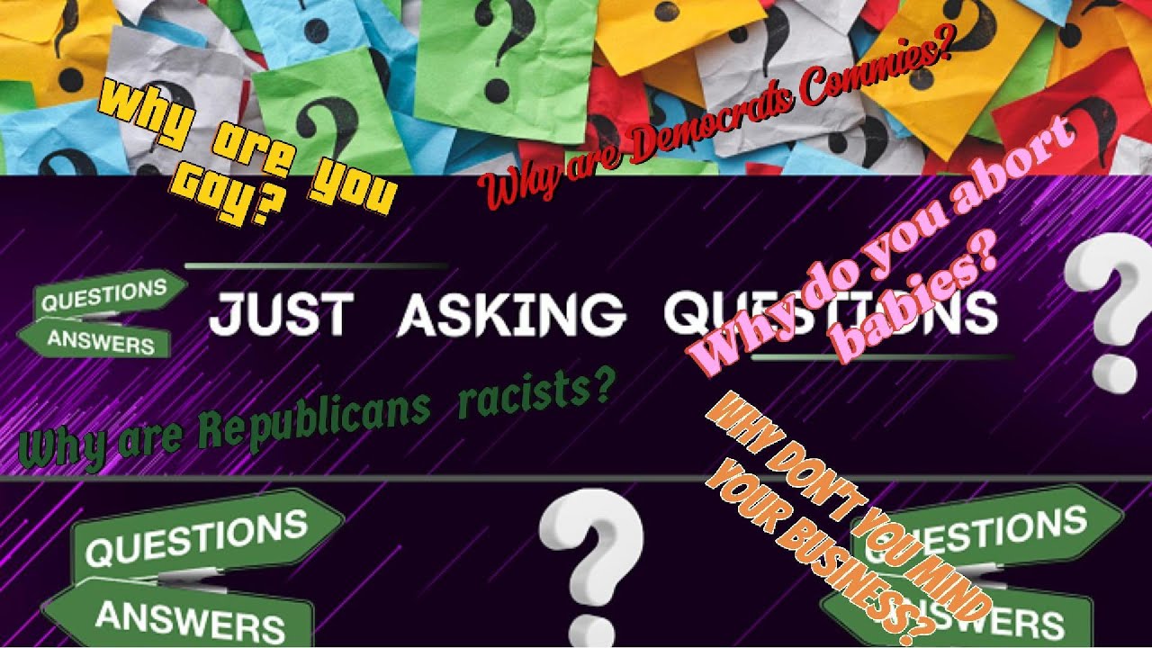 You've got questions to ask - YouTube