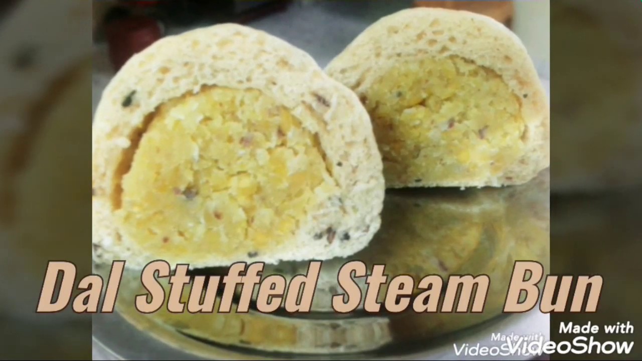 Dal Stuffed Steam Bun / Healthy Bun Version - YouTube