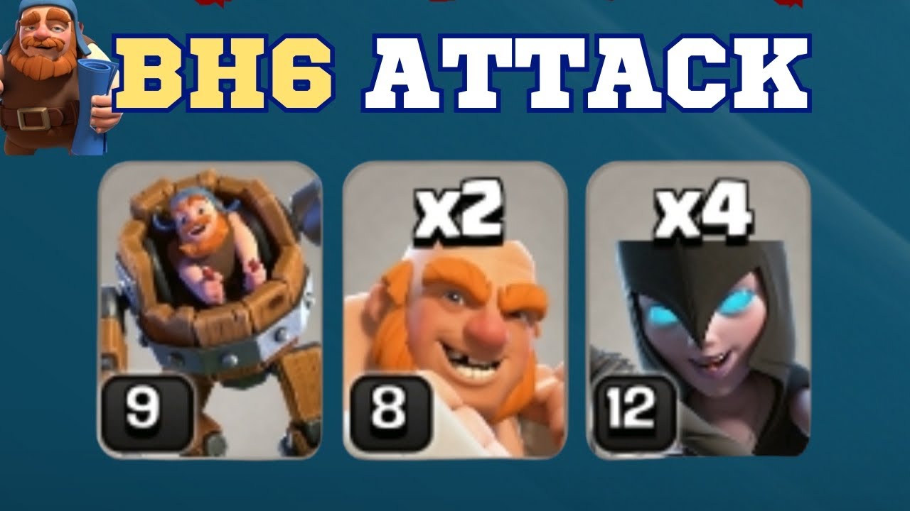 New Best BH6 Attack Strategy / Builder Hall 7 2.0 (Clash of Clans ...