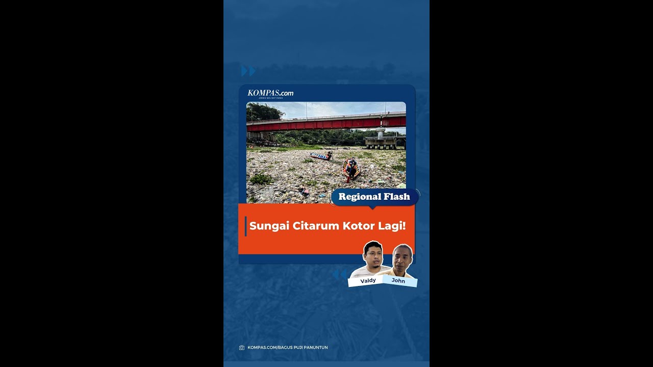 Sungai Citarum Kotor Lagi! - YouTube