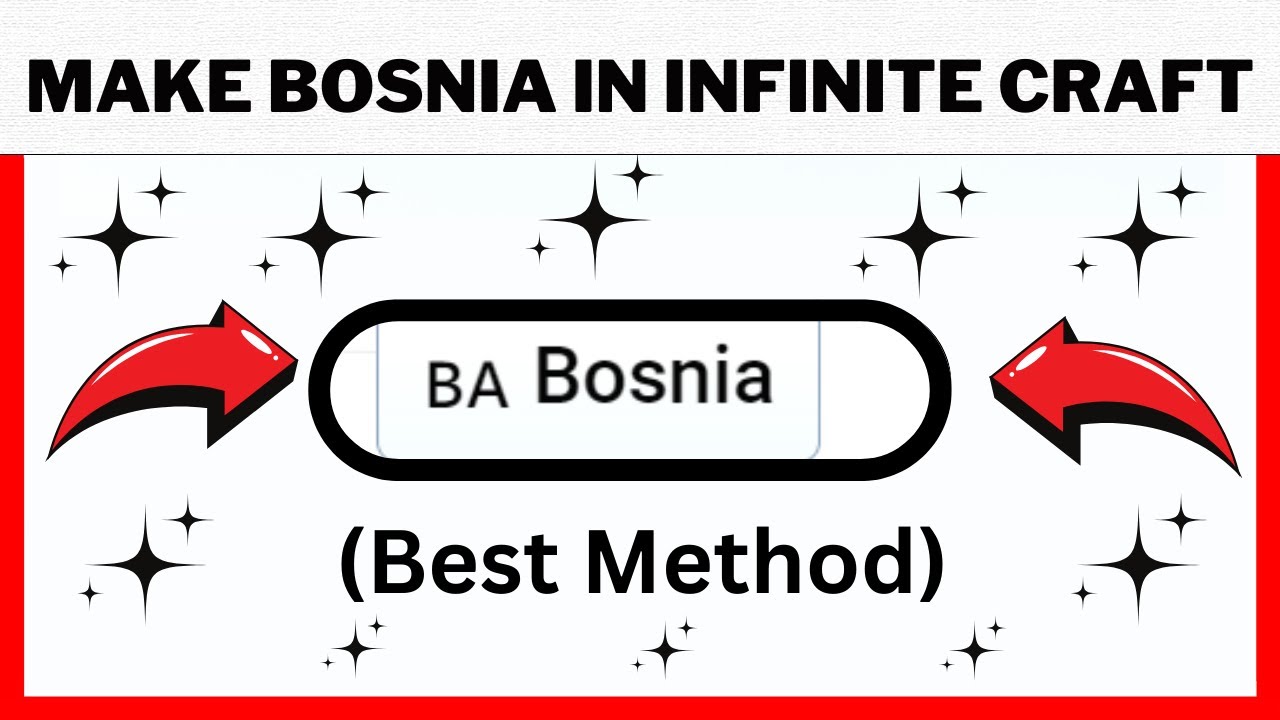 How To Make Bosnia In Infinite Craft | Get Bosnia In Infinity Craft ...