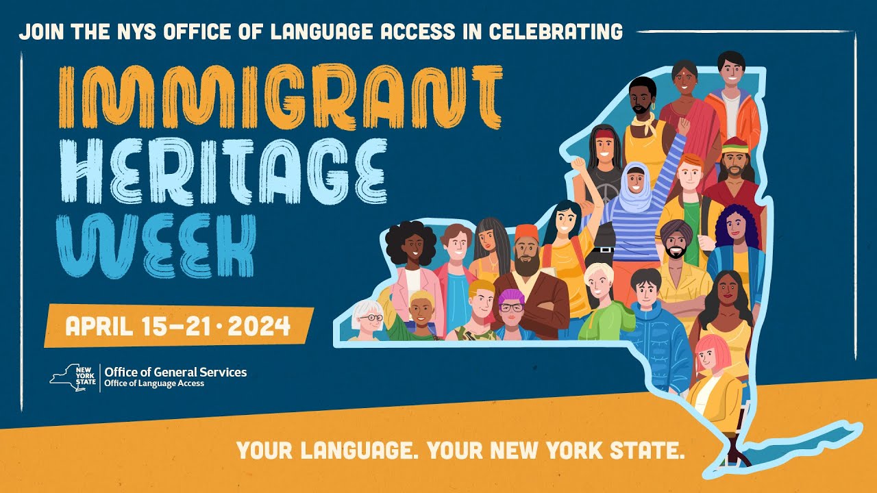 Join the NYS Office of Language Access in Celebrating Immigrant ...