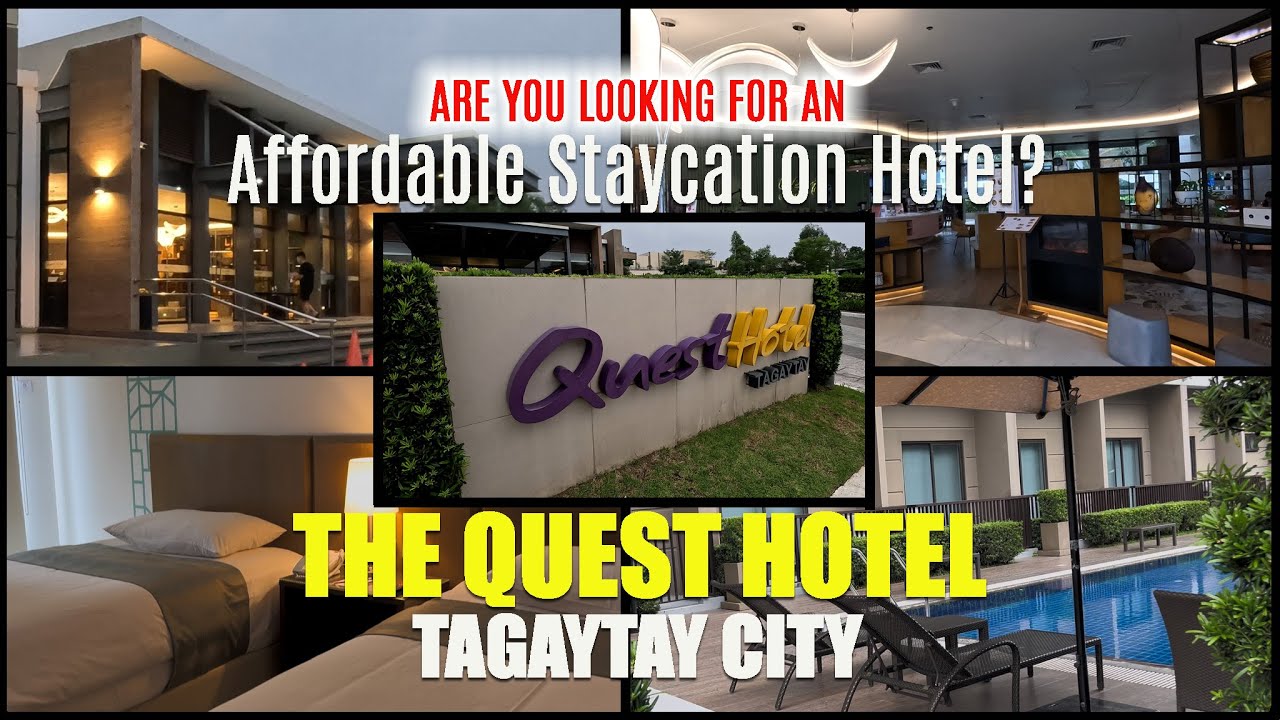 The Quest Hotel , Tagaytay City. Check this affordable hotel staycation ...