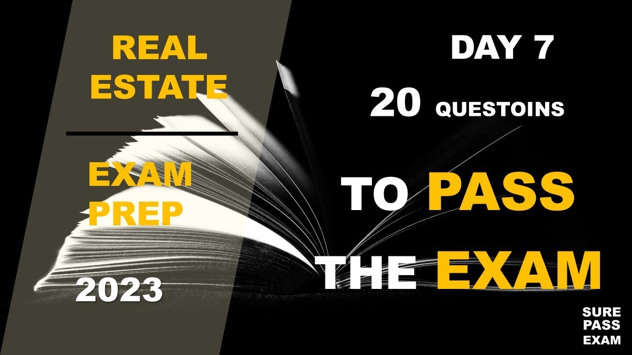 DAY 7 Questions For The Real Estate Exam 2023 You Should Know TO PASS ...