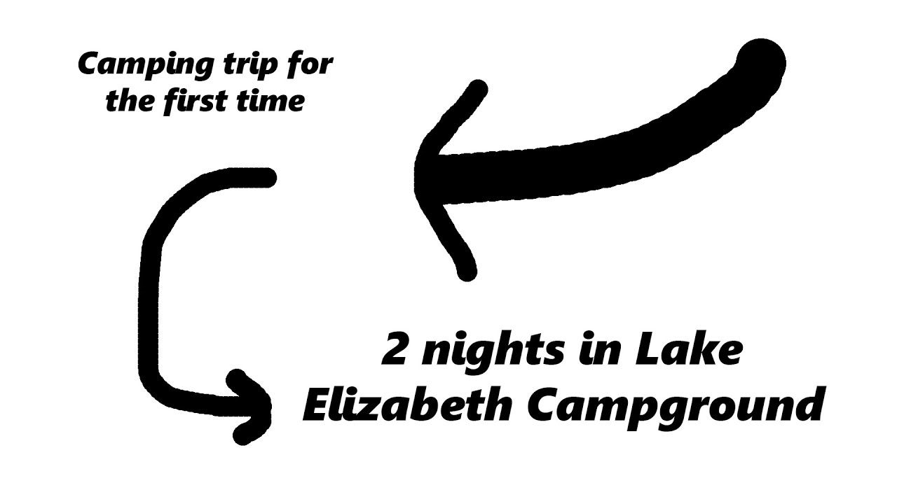 2 nights for camping in Lake Elizabeth Campgrounds - YouTube