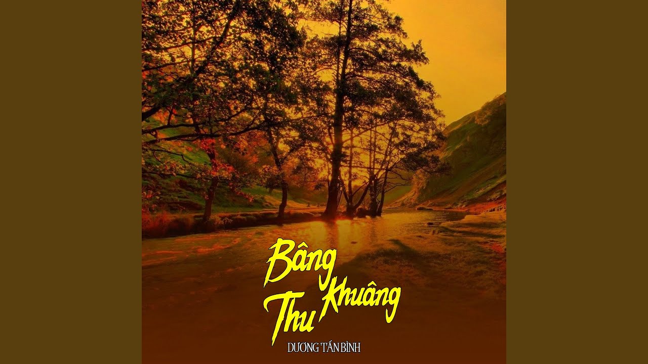 Bâng Khuâng Thu - YouTube