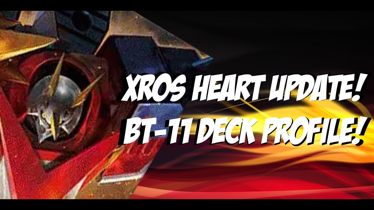 Exciting Xros Update! The BT-11 Deck Profile is Here! - YouTube