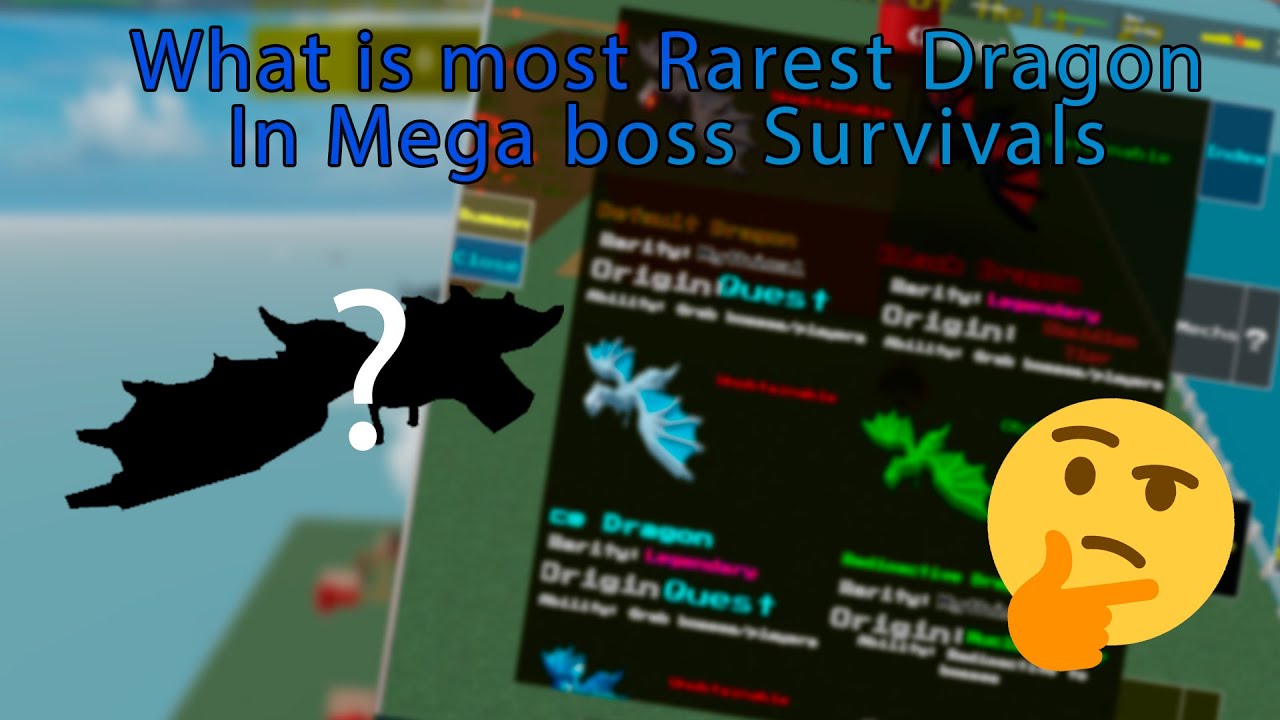 What is most rarest dragon in Mega Boss Survival - YouTube