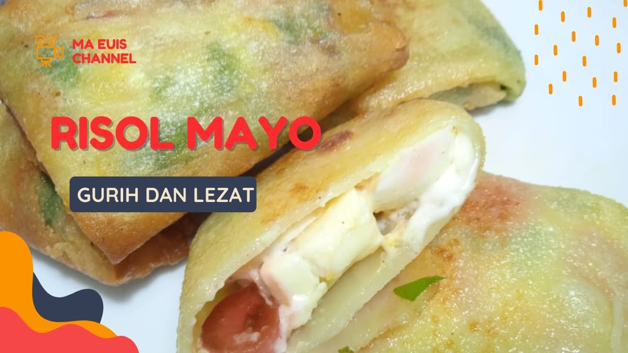 RISOL MAYO VIRAL || RISOL MAYO MARGO - YouTube