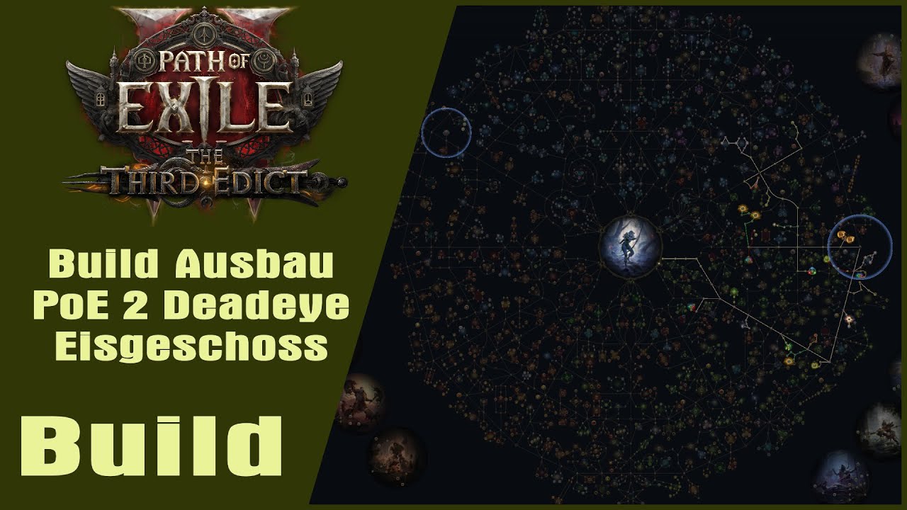 Build-Ausbau PoE 2 Deadeye Eisgeschoss in Path of Exile 2: The Third ...