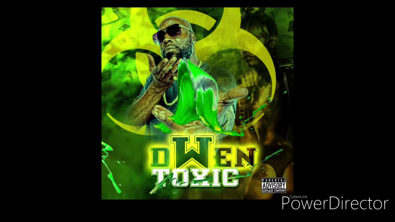 Toxic- by Rapper Dwen- (Official Audio) - YouTube