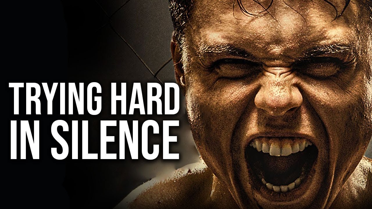 TRYING HARD IN SILENCE | THE UNSEEN EFFORT - YouTube