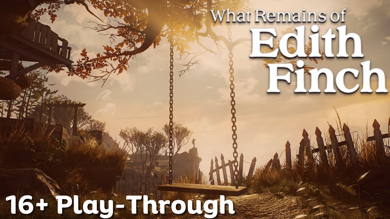 🔴LIVE Blind Playthrough | 16+ Stream | What Remains of Edith Finch ...