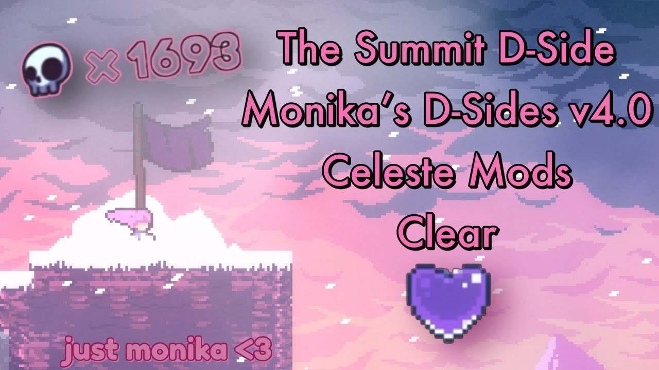 The Summit D-Side Clear | Monika's D-Sides v4.0 | Celeste Mods - YouTube