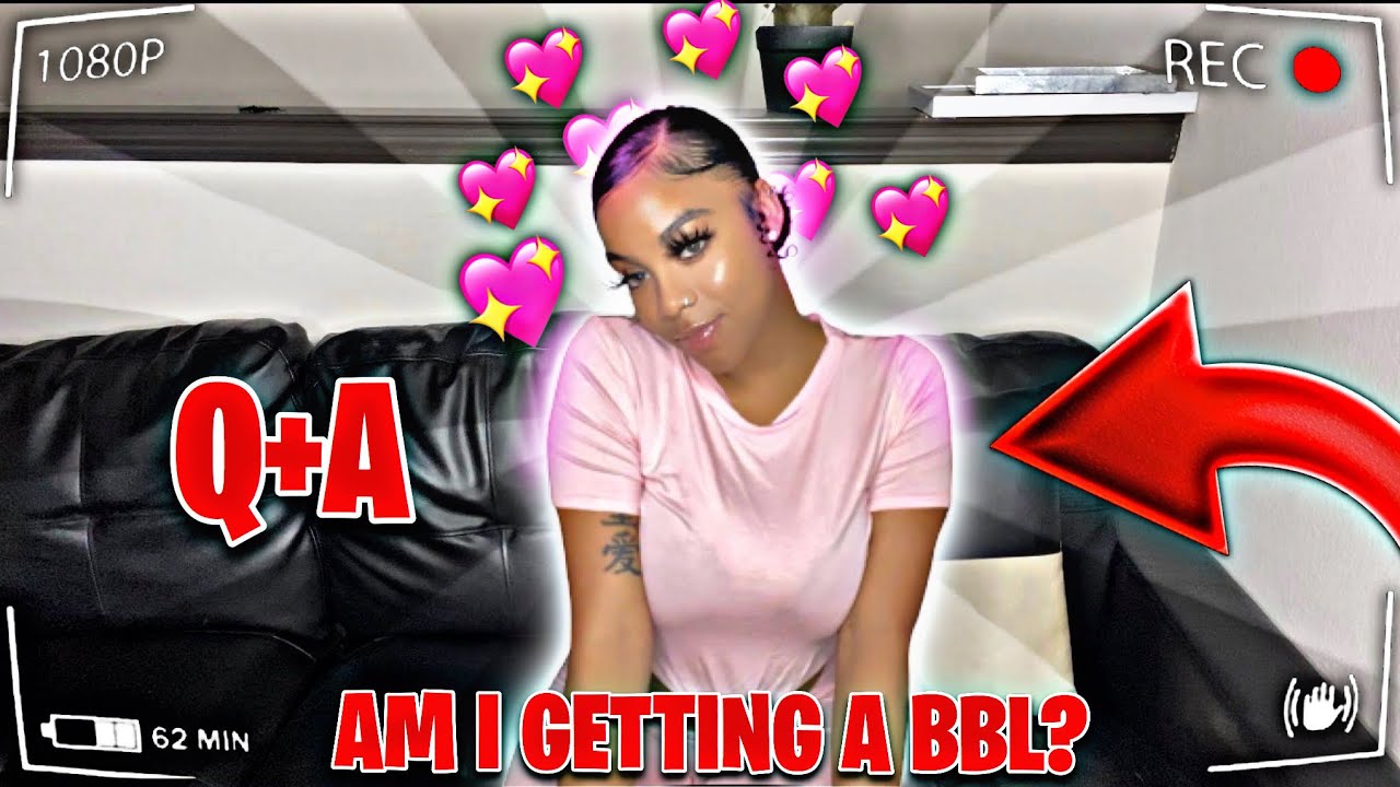 UPDATED Q&A !! *AM I GETTING A BBL🤯 - YouTube