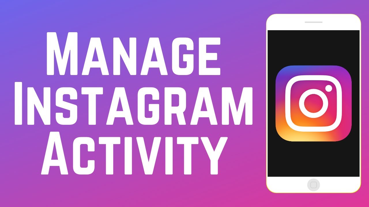 How to Manage Your Activity on Instagram - Comments, Story Replies ...
