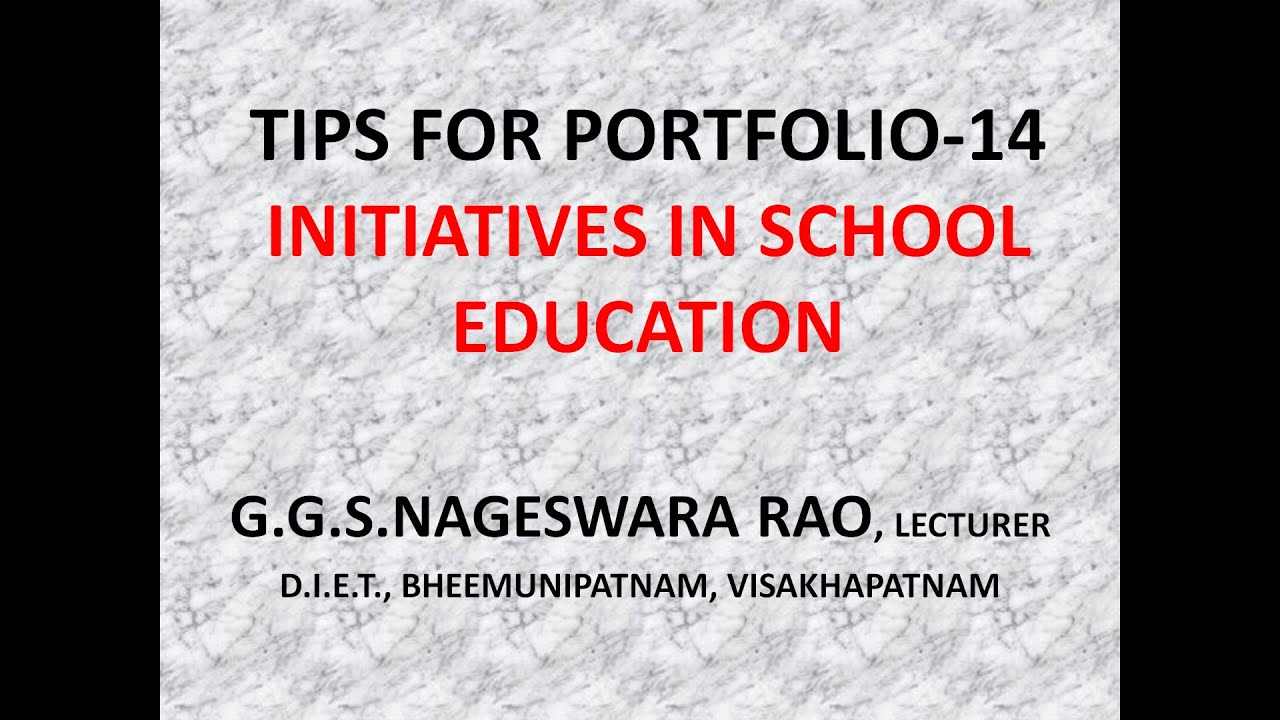 Tips Portfolio 14 Initiatives in School Education GGSN DIET BML - YouTube