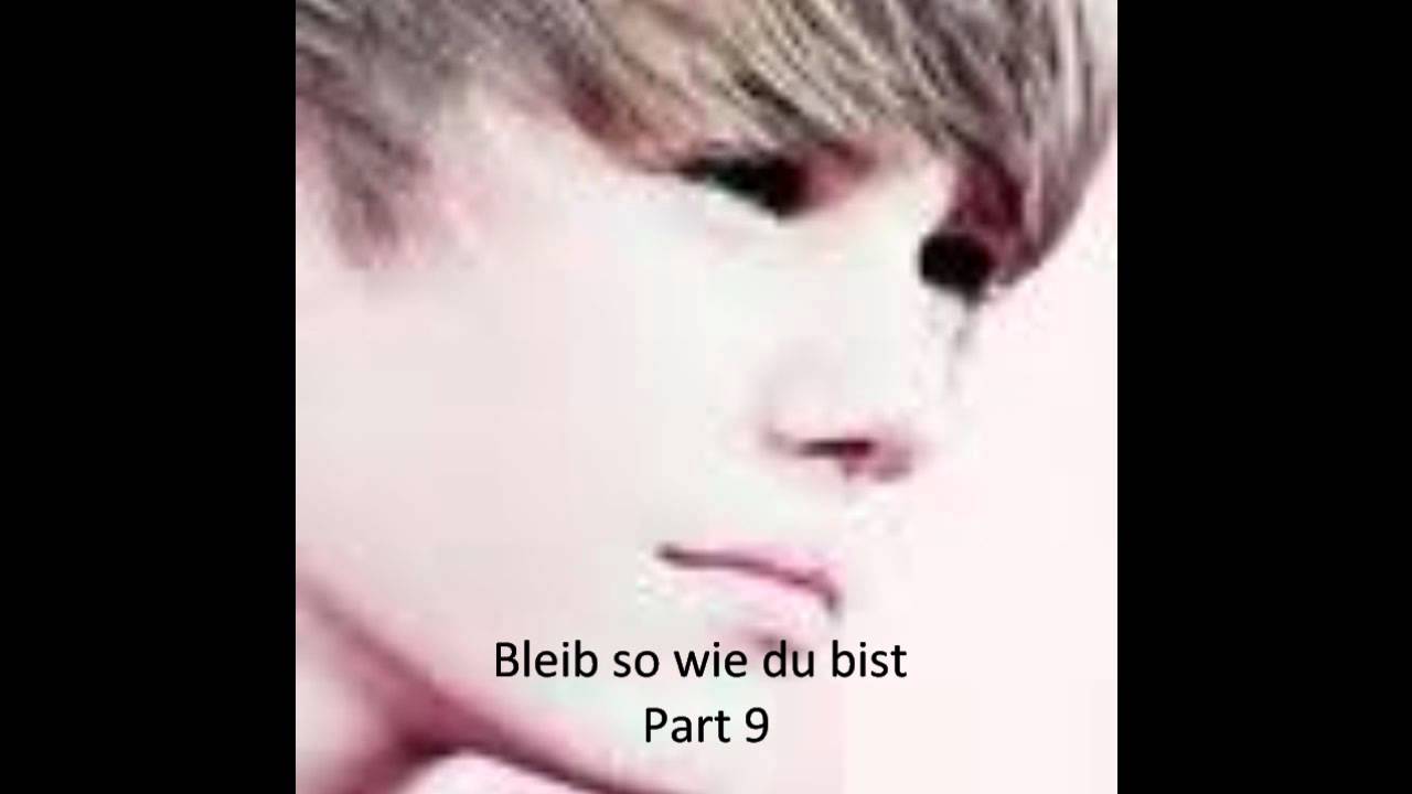 Bleib so wie du bist - Part 9 - YouTube