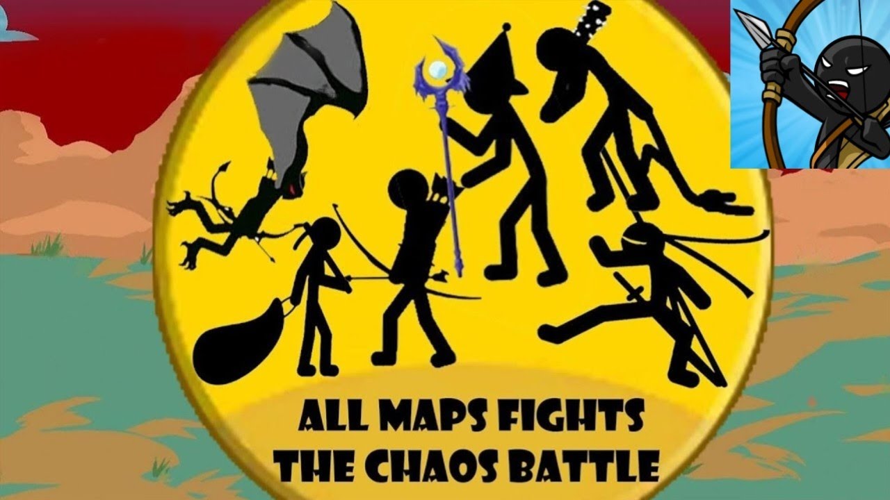 THE BEST ALL MAPS STICKS FIGHTS THE CHAOS BATTLE _ STICK WAR LEGACY ...