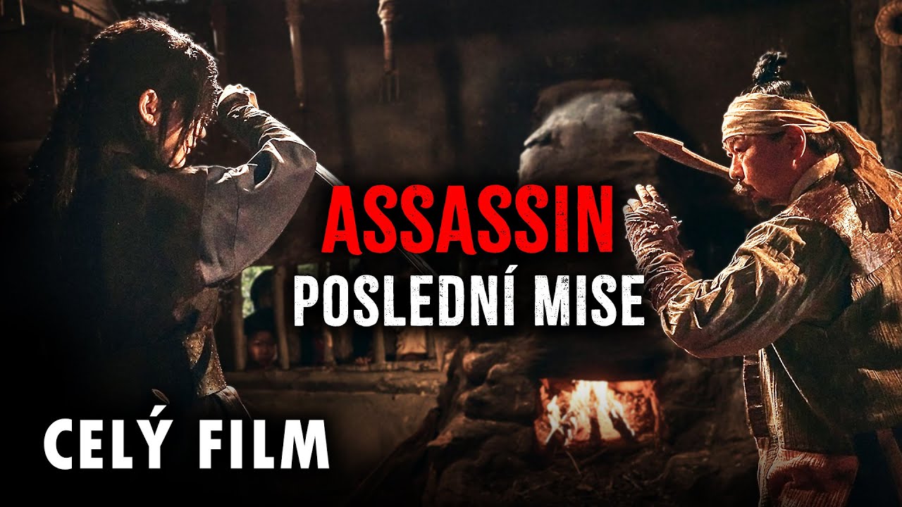 ASSASSIN - POSLEDNÍ MISE [2023] [Celý Film v Češtině] [Film Bojových ...