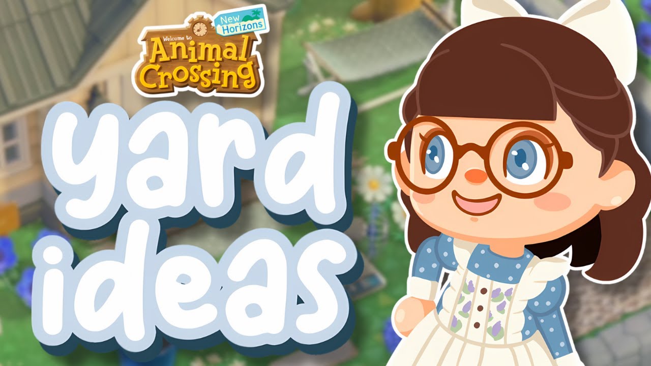 50 Villager Yard Ideas For Animal Crossing New Horizons! - YouTube