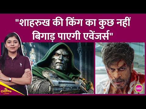 Shah Rukh Khan's King and Avengers: Doomsday are set to clash, with trade making a significant pr...
