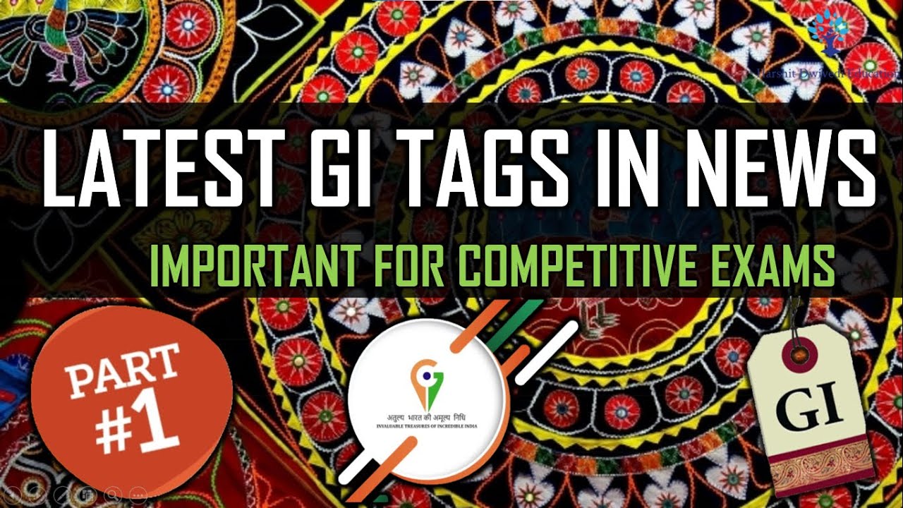 (P1) What is Geographical Indication Tag and its Benefits ? #upsc # ...