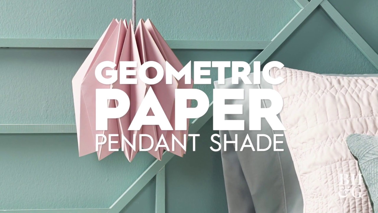 Geometric Paper Pendant | Made by Me - Home | Better Homes & Gardens ...