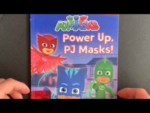 PJ Masks Power Up, PJ Masks! BOOK READ ALOUD FOR KID - YouTube