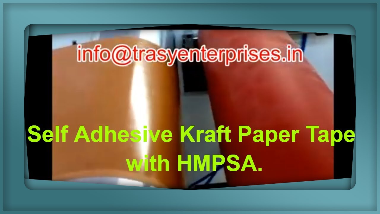 Self Adhesive Kraft Paper Tape with Hot Melt PSA Coating - YouTube
