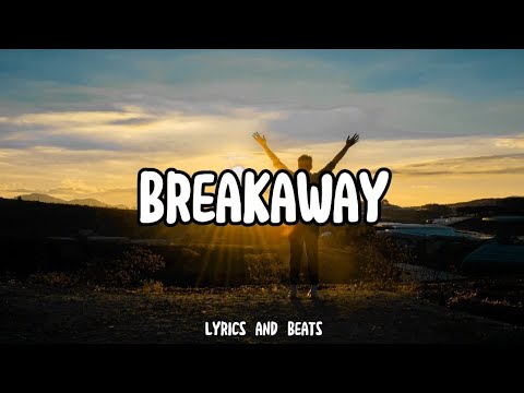 Breakaway - Kelly Clarkson (lyrics) - YouTube