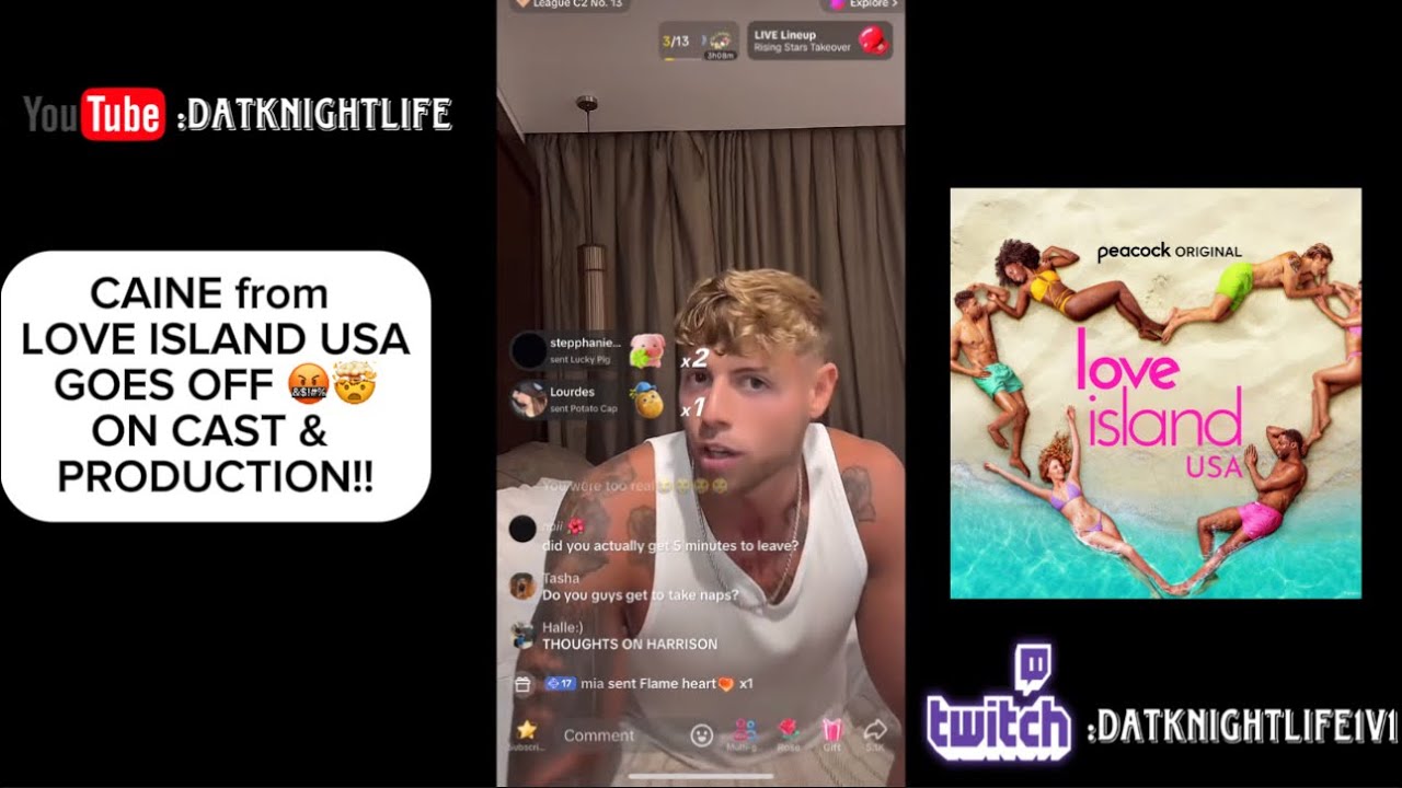 CAINE FULL TIKTOK LIVE RIPS LOVE ISLAND USA | Q & A | GOES OFF ON ...