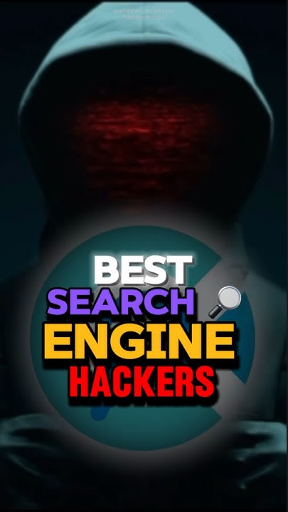 Best Search Engine For Hackers 🔎🎭 - YouTube