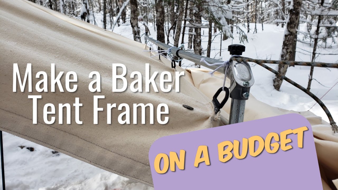 Make a Baker Tent Frame on a Budget! - YouTube