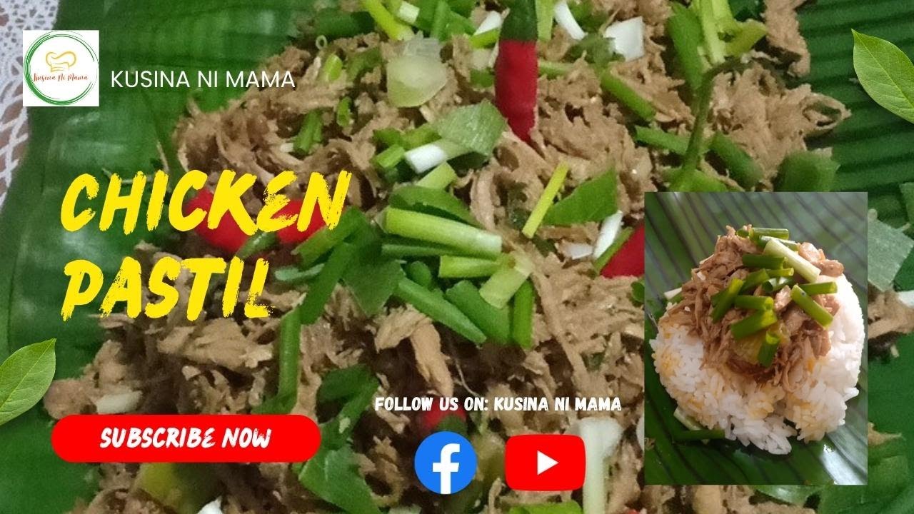How to cook CHICKEN PASTIL | Kusina Ni Mama - YouTube