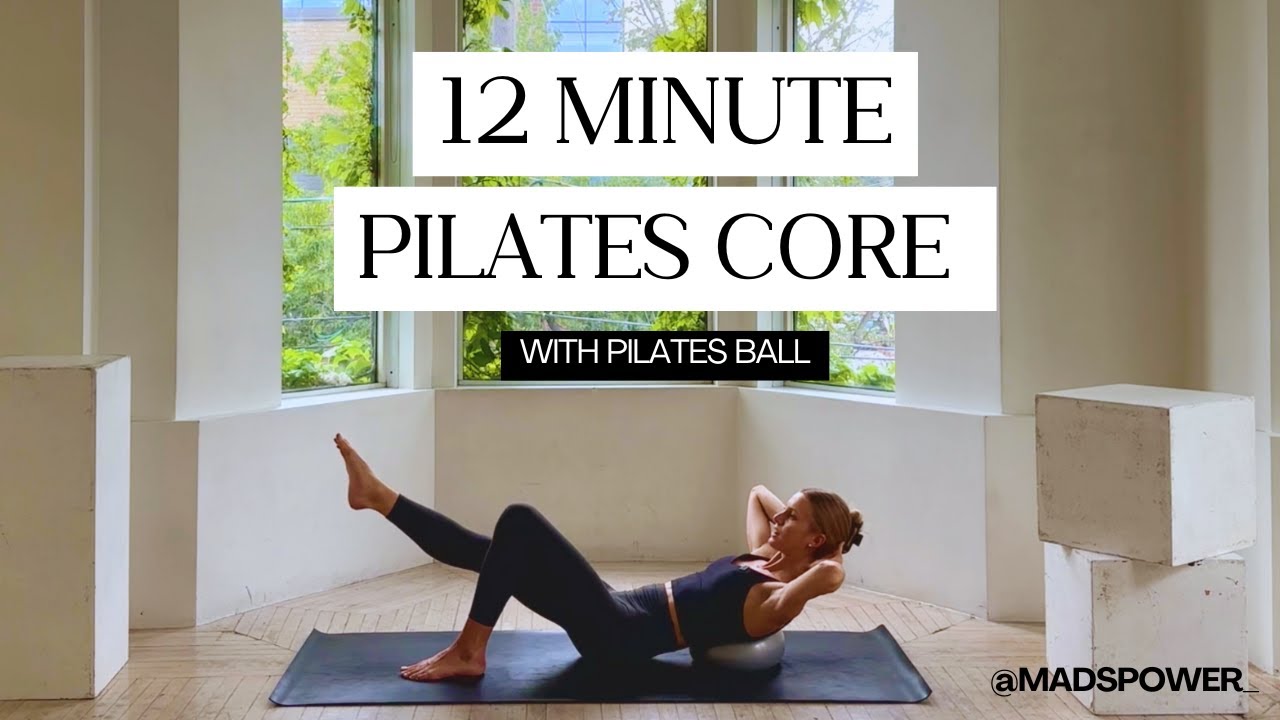 12-Min Pilates: Total Core using a Pilates Ball - YouTube